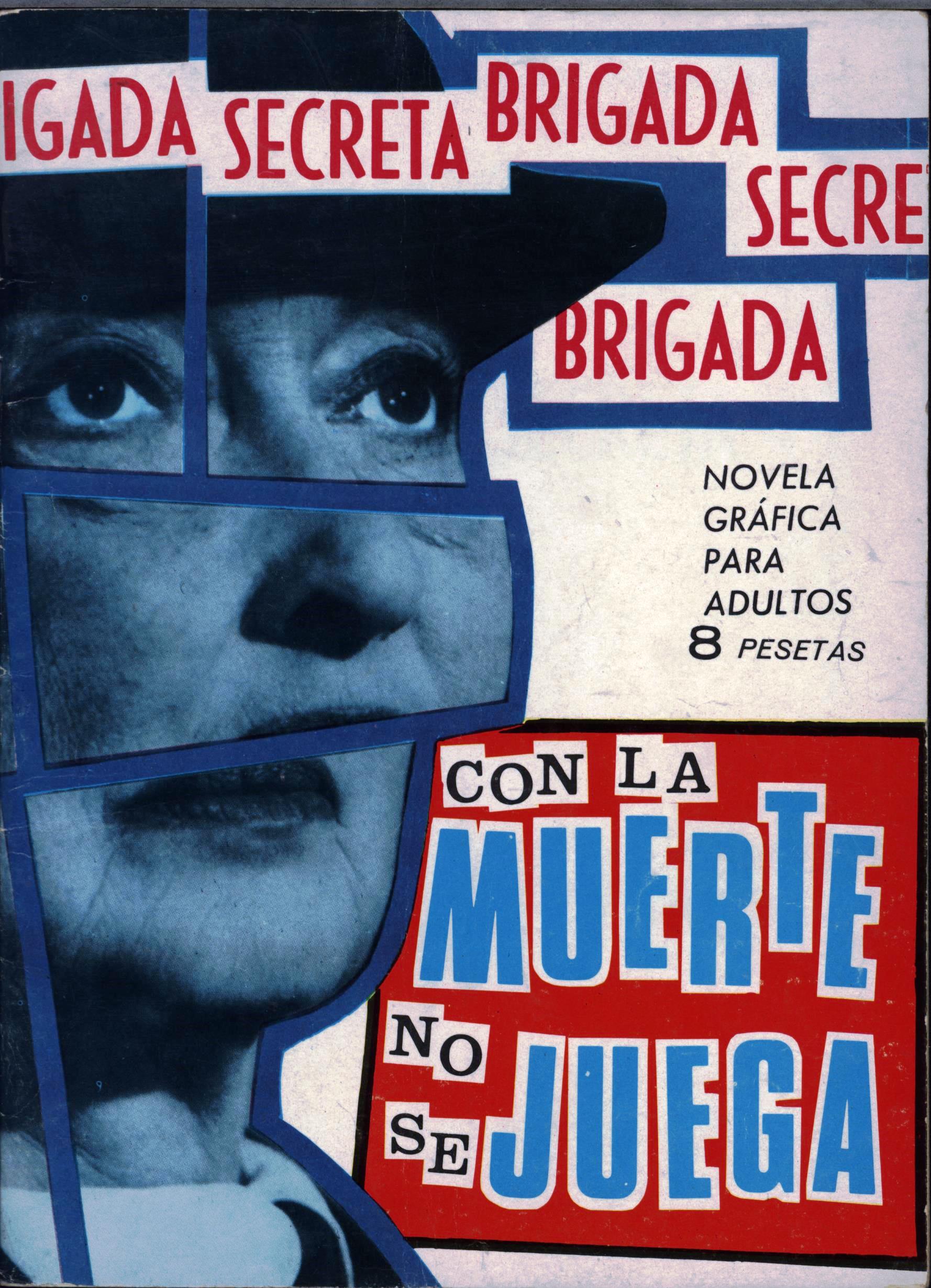 Argentina: Brigada Secreta in the 1960s – Will Straw (home)